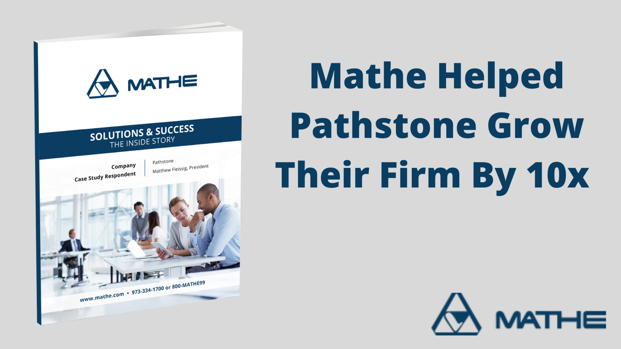 Mathe Helped Pathstone Grow Their Firm By 10x | IT Services Financial